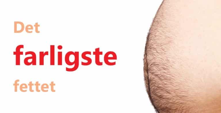 Derfor er bukfett det farligste fettet | John Steffensen