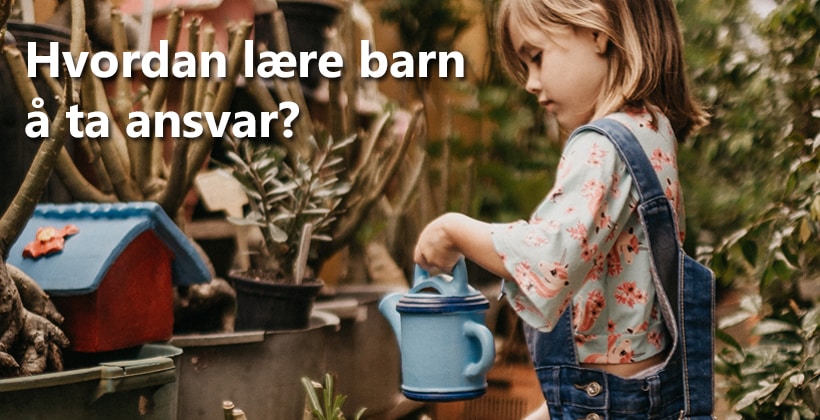 Hvordan lære barn til å ta ansvar | John Steffensen